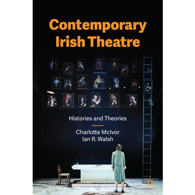Contemporary Irish Theatre－金石堂