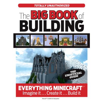 The Big Book of Building：Everything Minecraft－金石堂
