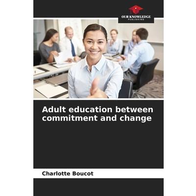 Adult education between commitment and change－金石堂