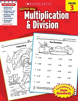 Scholastic Success With Multiplication & Division, Grade 3－金石堂