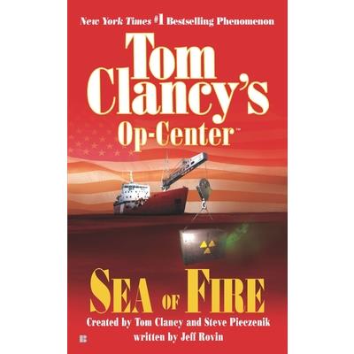 Tom Clancy's Op Center X: Sea of Fire－金石堂