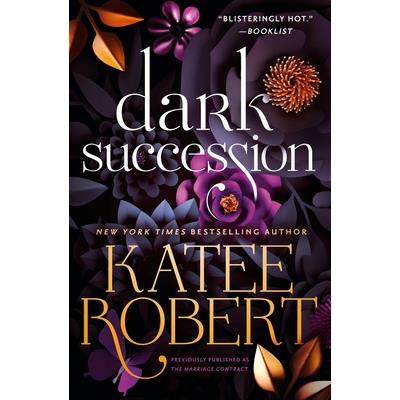 Dark Succession (Previously Published as the Marriage Contract)－金石堂