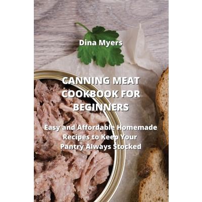 Canning Meat Cookbook for Beginners－金石堂