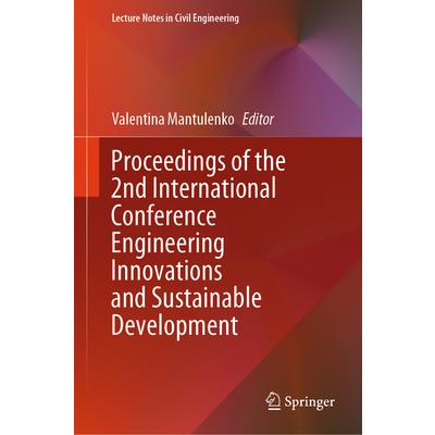 Proceedings of the 2nd International Conference Engineering Innovations ...