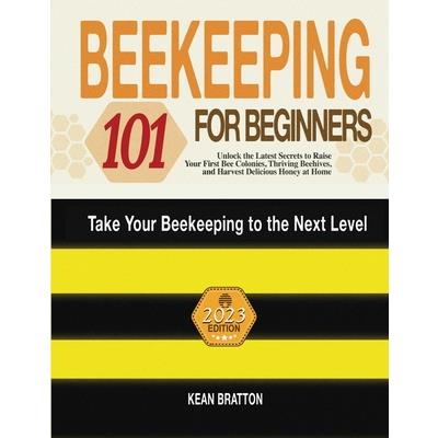 Beekeeping 101 for Beginners－金石堂