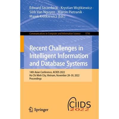 Recent Challenges in Intelligent Information and Database Systems－金石堂