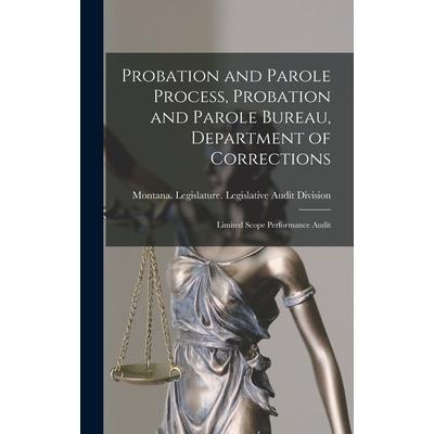 Probation and Parole Process, Probation and Parole Bureau, Department ...
