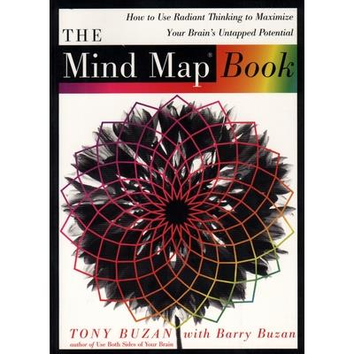 Mind Map Book: How to Use Radiant Thinking to Maximize Your Brain's ...