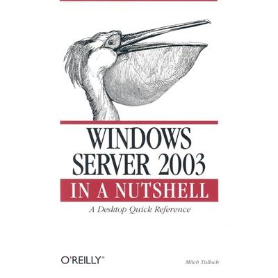 Windows Server 2003 in a Nutshell－金石堂