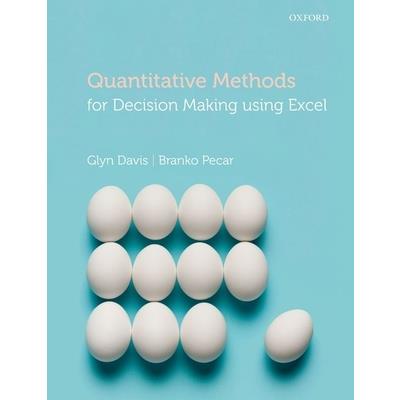 Quantitative Methods for Decision Making Using Excel－金石堂