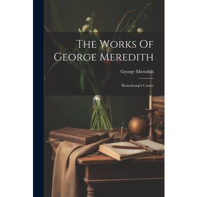 The Works Of George Meredith－金石堂