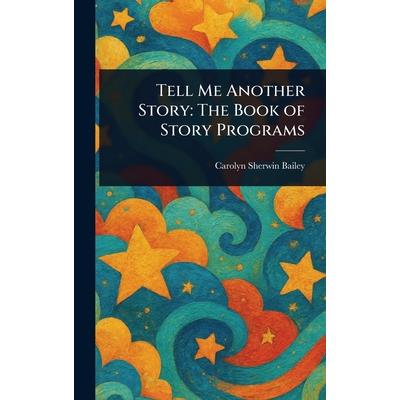 Tell Me Another Story－金石堂
