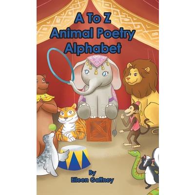 A to Z Animal Poetry Alphabet－金石堂