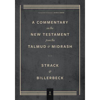Commentary on the New Testament from the Talmud and Midrash－金石堂