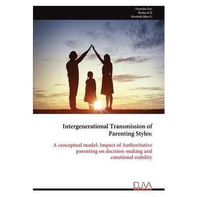 Intergenerational Transmission of Parenting Styles－金石堂