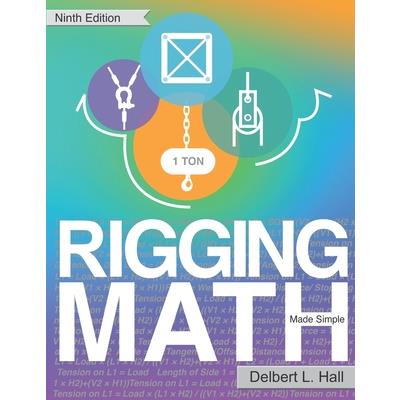 Rigging Math Made Simple, Ninth Edition－金石堂