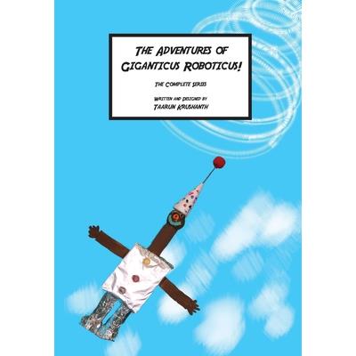 The Adventures of Giganticus Roboticus - The Complete Series－金石堂
