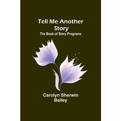 Tell Me Another Story－金石堂