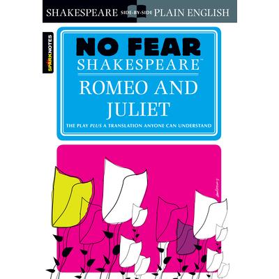 Romeo and Juliet (SparkNotes No Fear Shakespeare)－金石堂