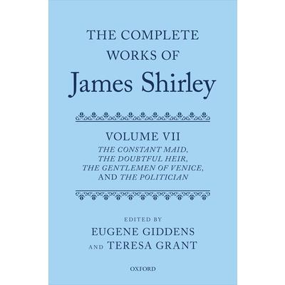 The Complete Works of James Shirley Volume 7－金石堂